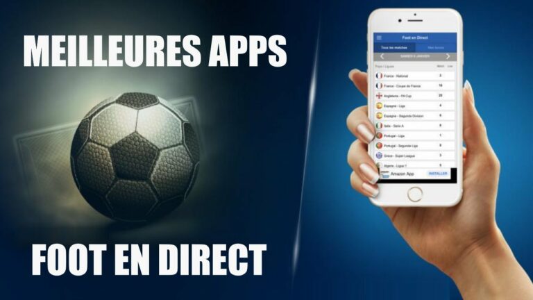 Résultats foot en direct : top 11 meilleures apps live scores 2026