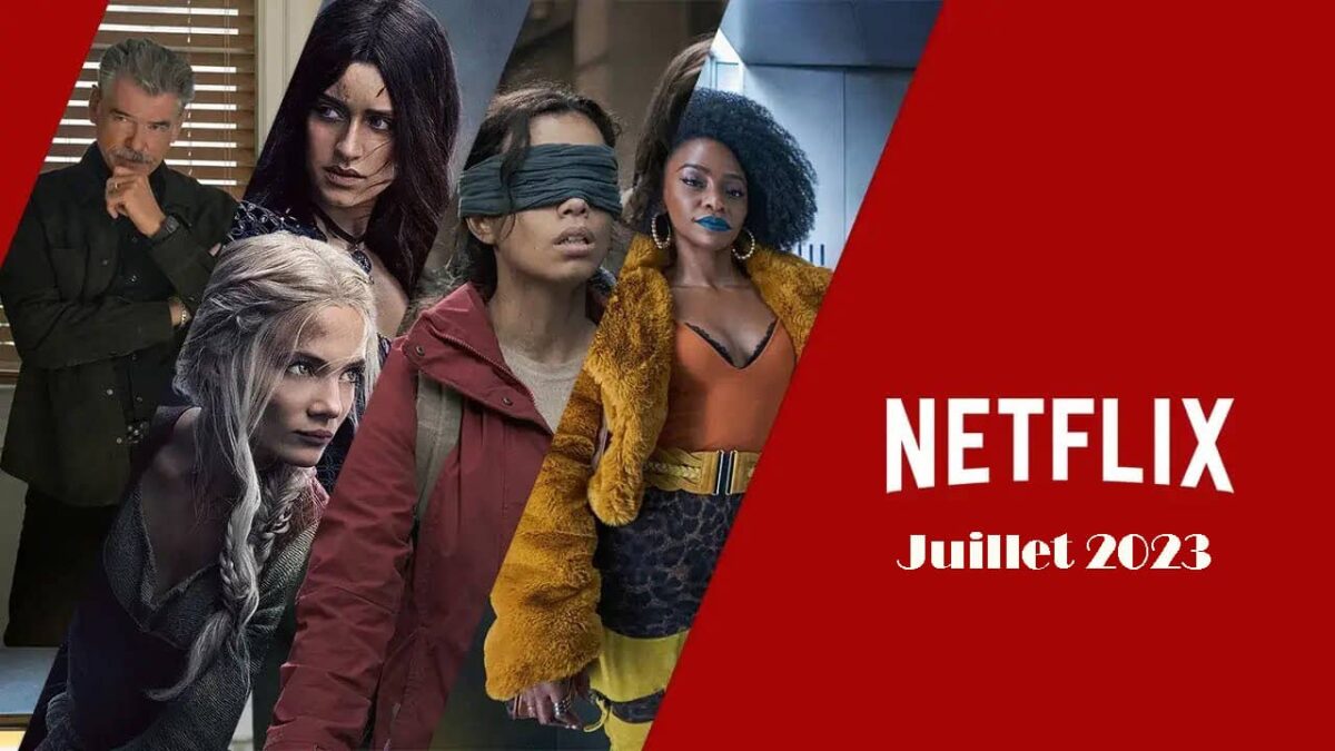 Sorties Netflix juillet 2023 : top des séries TV et films à voir absolument