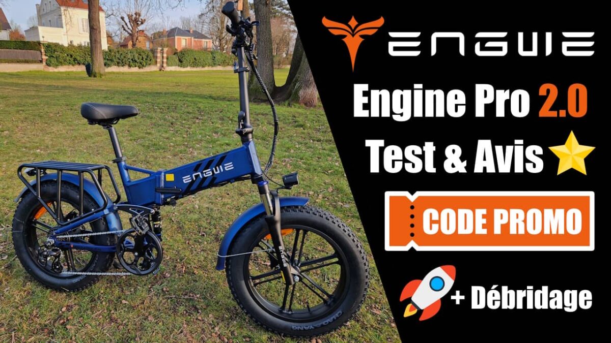 Engwe Engine Pro 2.0 : test et avis + code promo et débridage